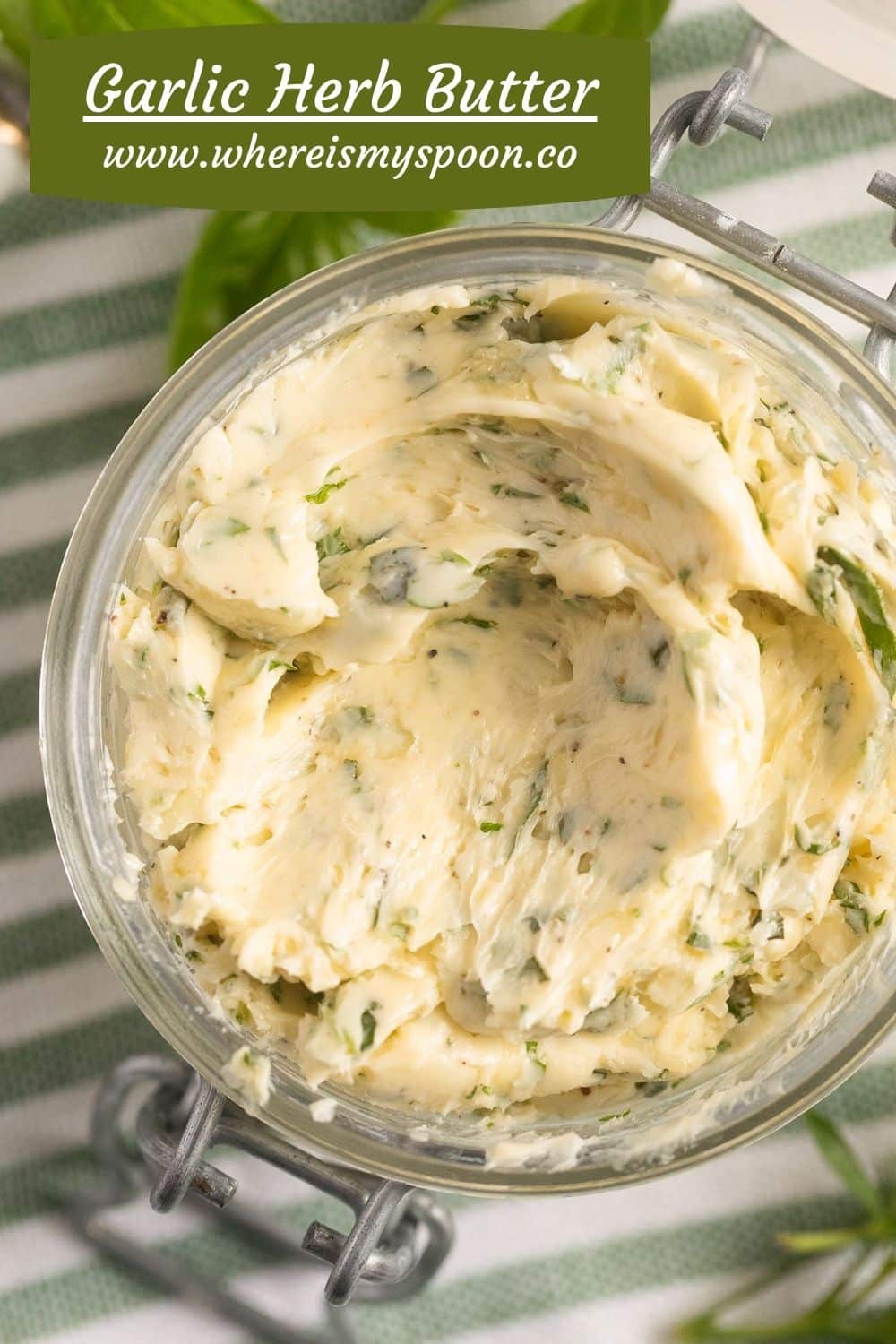 The Best Herb Garlic Butter Recipe - Where Is My Spoon