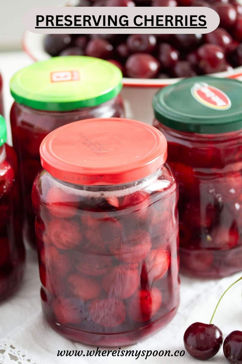 How To Preserve Cherries - Low Sugar - Where Is My Spoon
