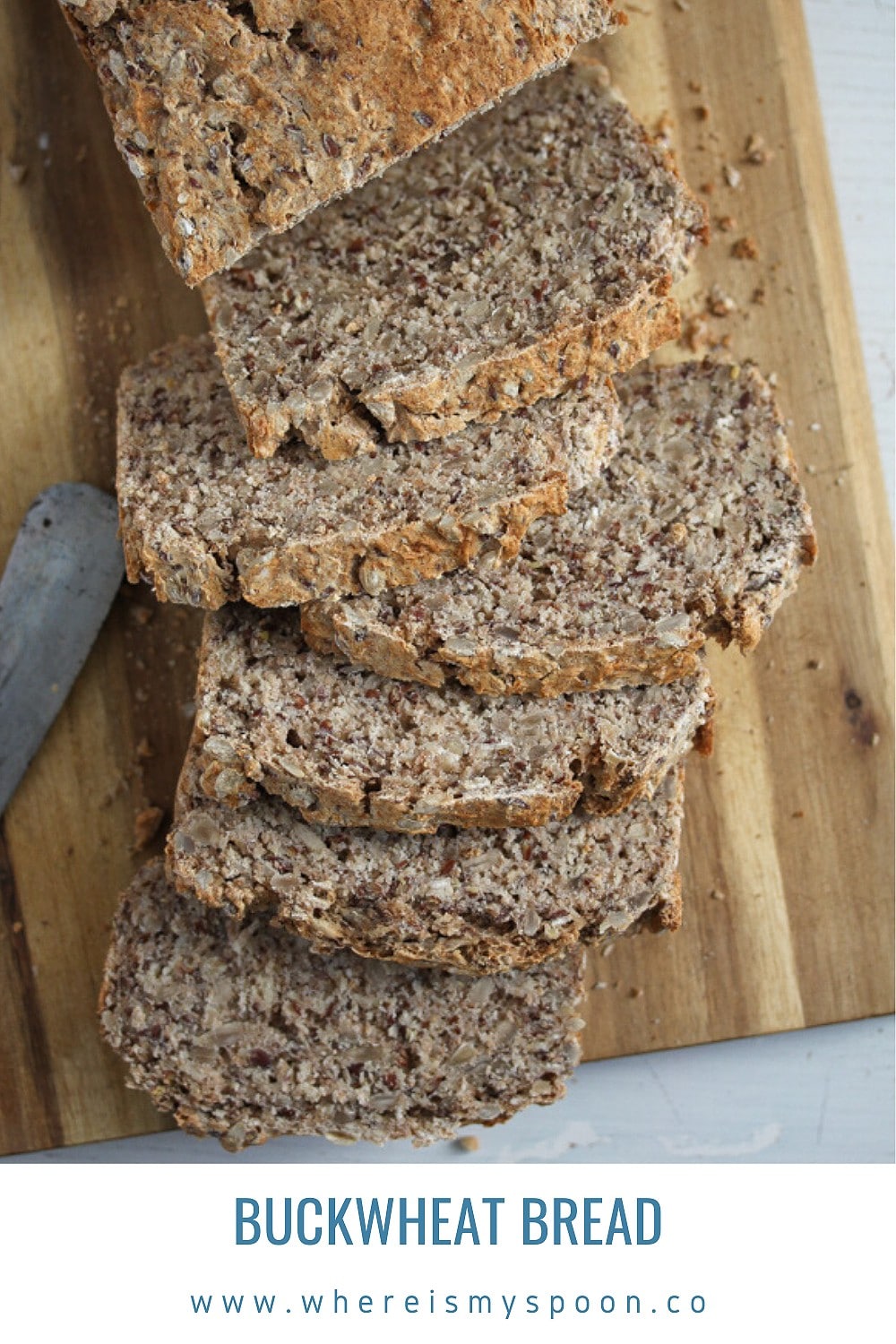 Buckwheat Bread - Where Is My Spoon
