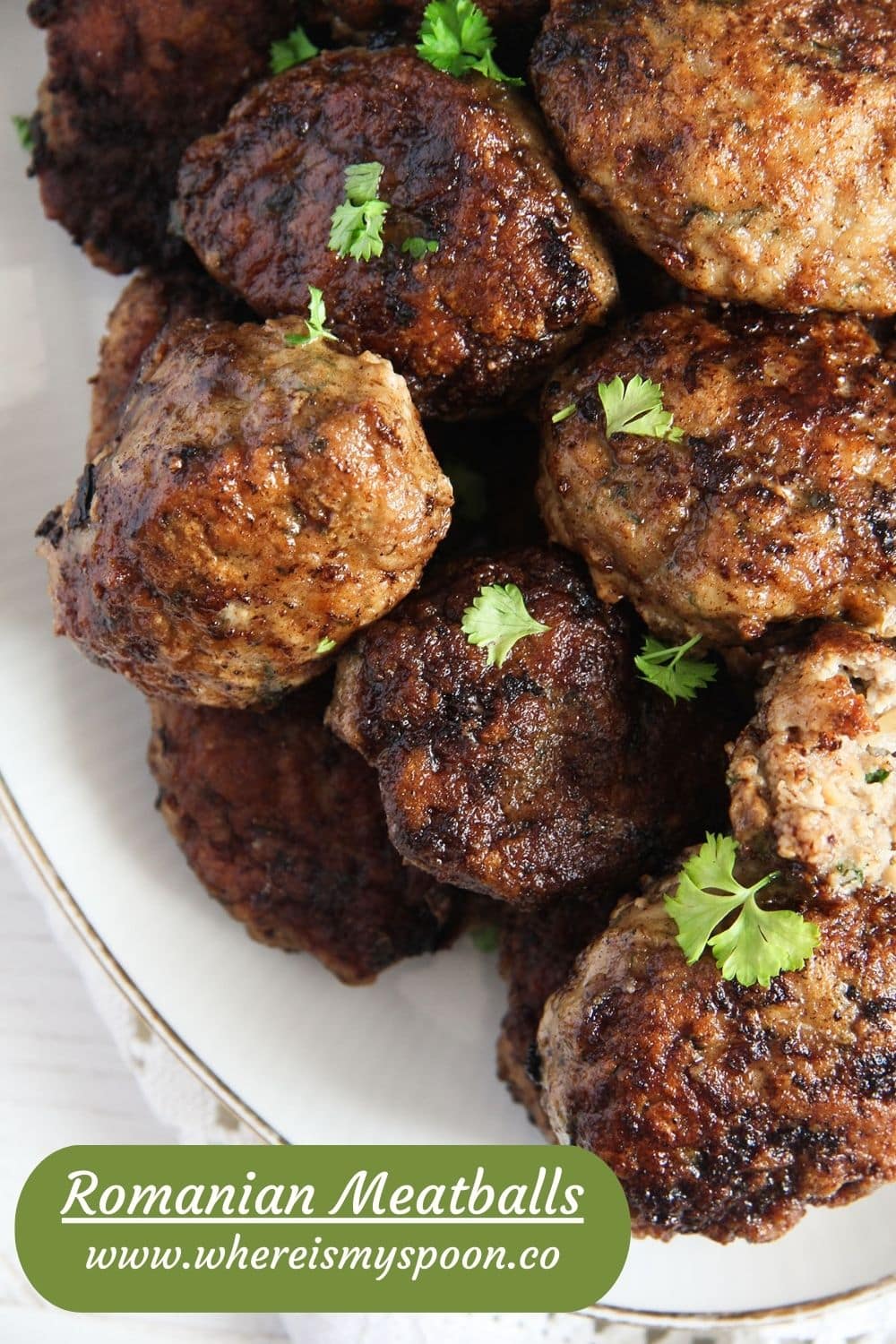 Romanian Meatballs - Chiftele Recipe - Where Is My Spoon