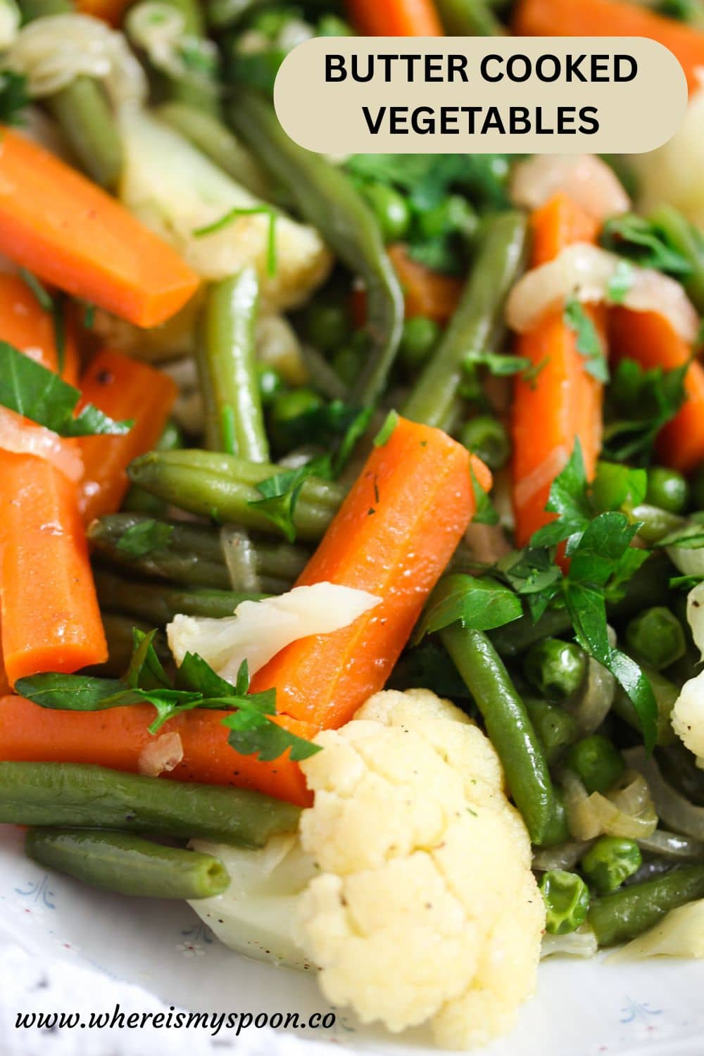 Buttered Vegetables - Where Is My Spoon