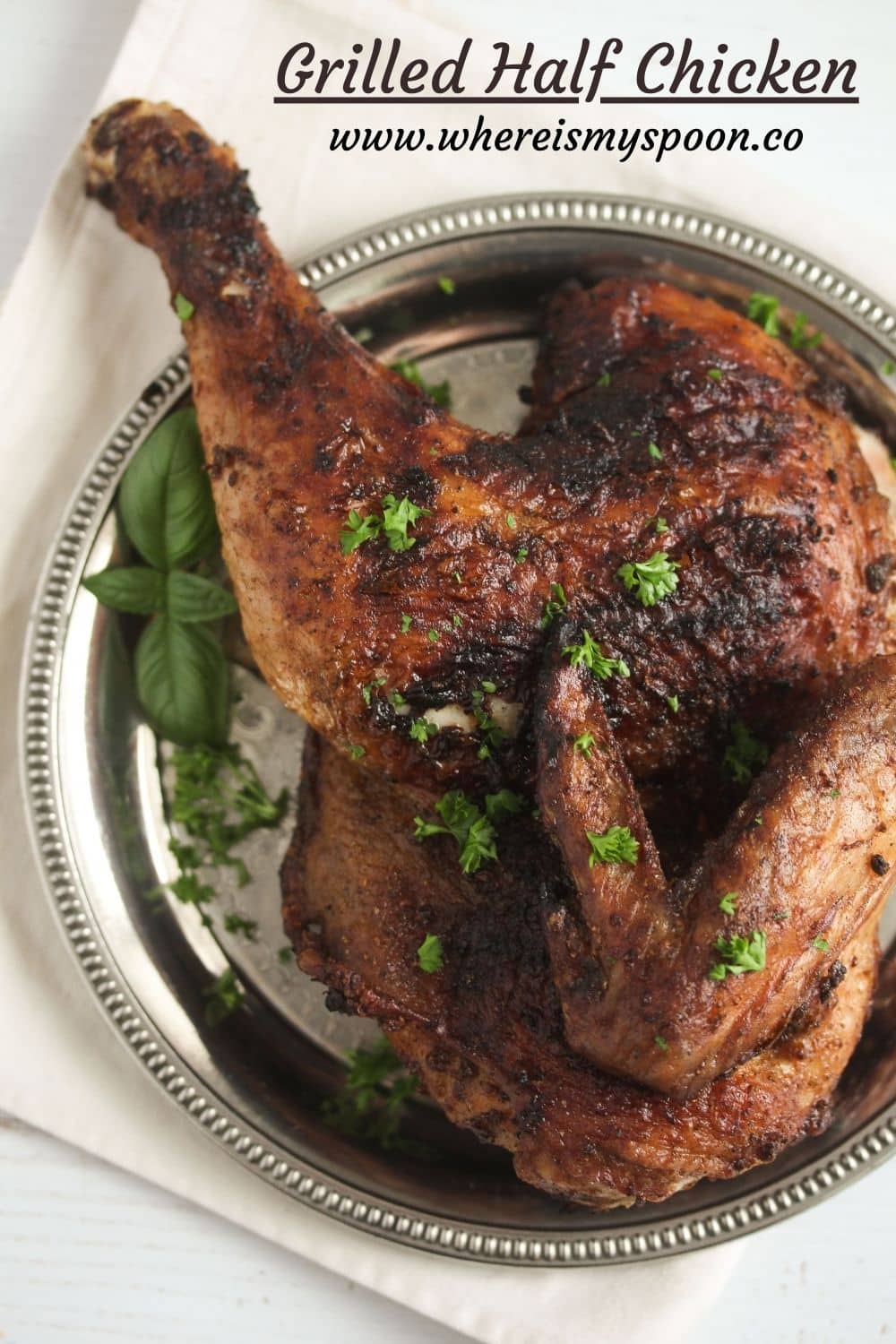 Grilled Chicken Halves - Where Is My Spoon