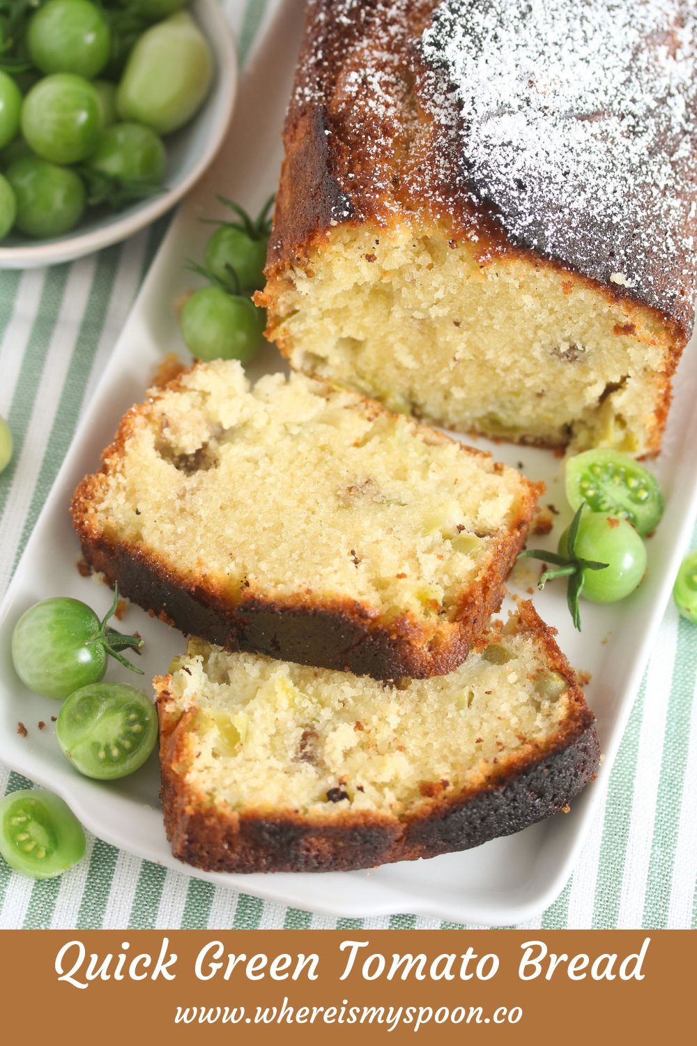Quick Green Tomato Bread - Where Is My Spoon