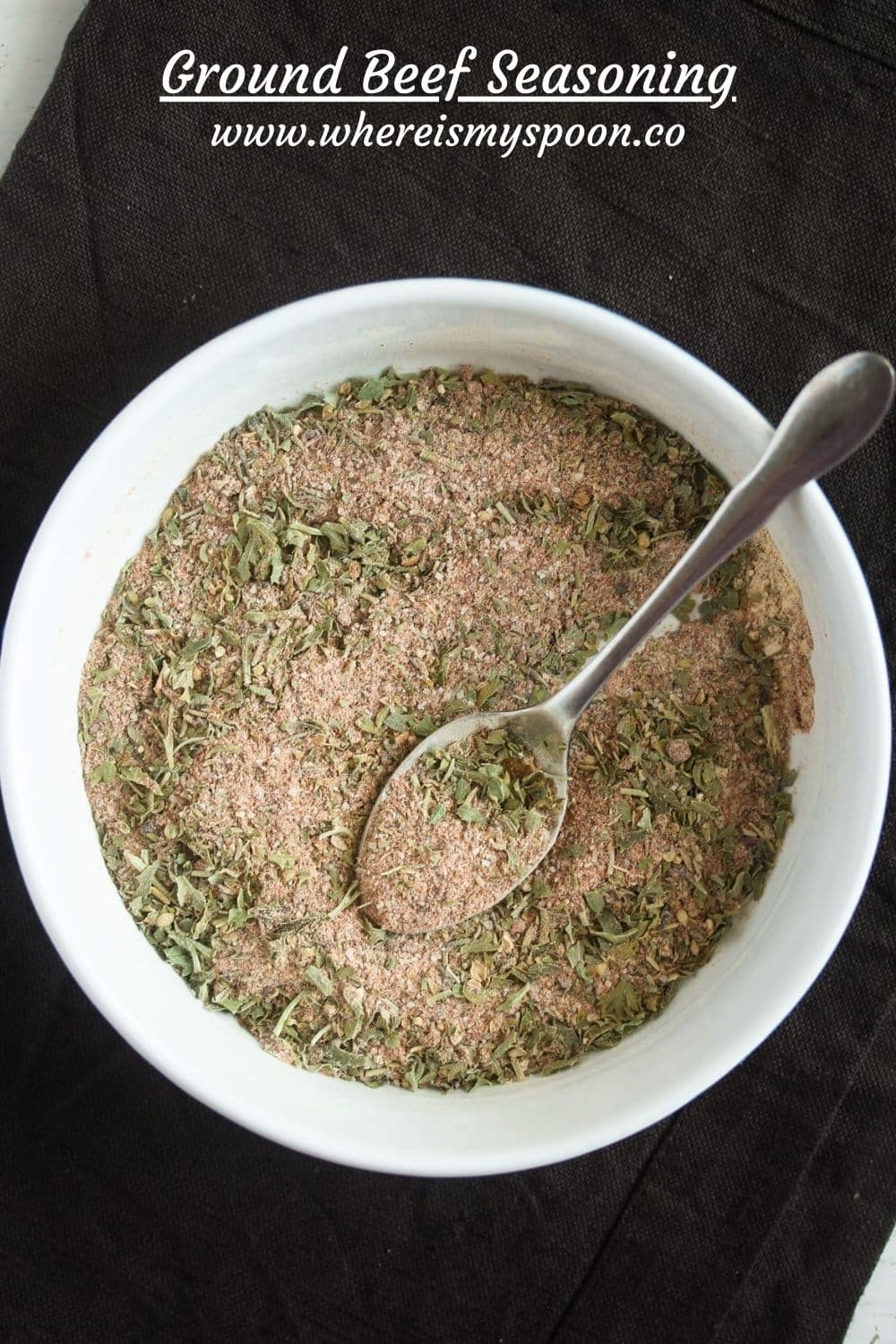 Homemade Ground Beef Seasoning - Where Is My Spoon